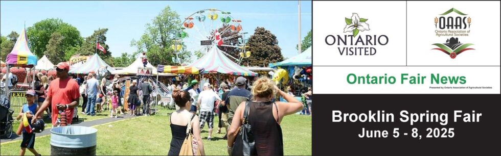 Ontario Fair News present Ontario Spring Fairs - May - June 2025